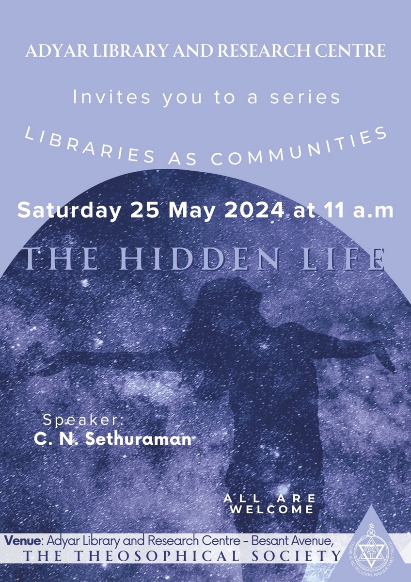 The Hidden Life | TS Adyar